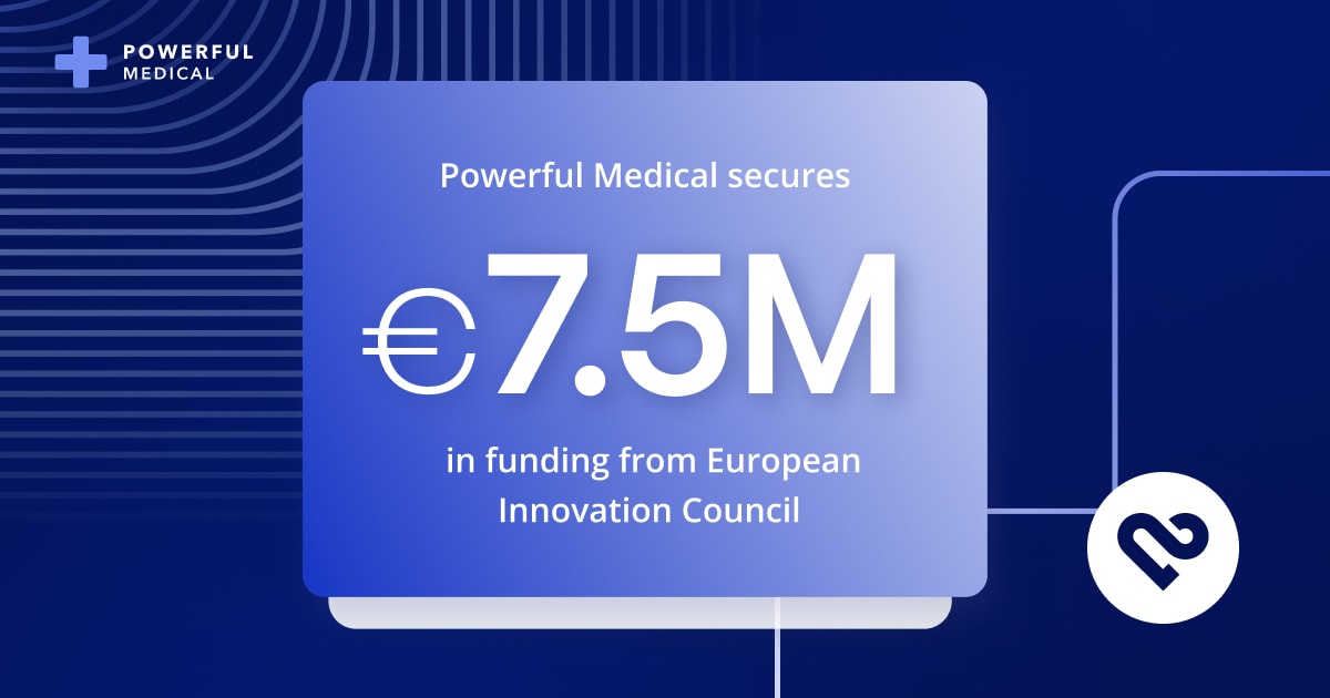 Powerful Medical Secures €7.5M | European Innovation Council